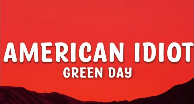 American Idiot Lyrics – Green Day | American Idiot - KULFIY.COM