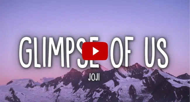 Glimpse of Us Lyrics - Joji Song | SMITHEREENS | Track 1 - KULFIY.COM