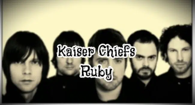 Ruby Kaiser Chiefs Lyrics – Kaiser Chiefs | Yours Truly, Angry Mob ...