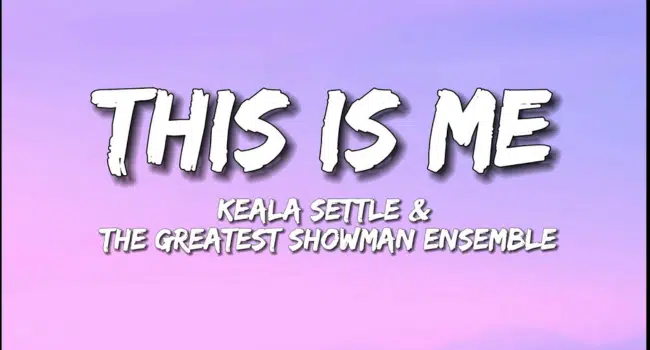 This Is Me Lyrics – Keala Settle | The Greatest Showman Ensem - KULFIY.COM